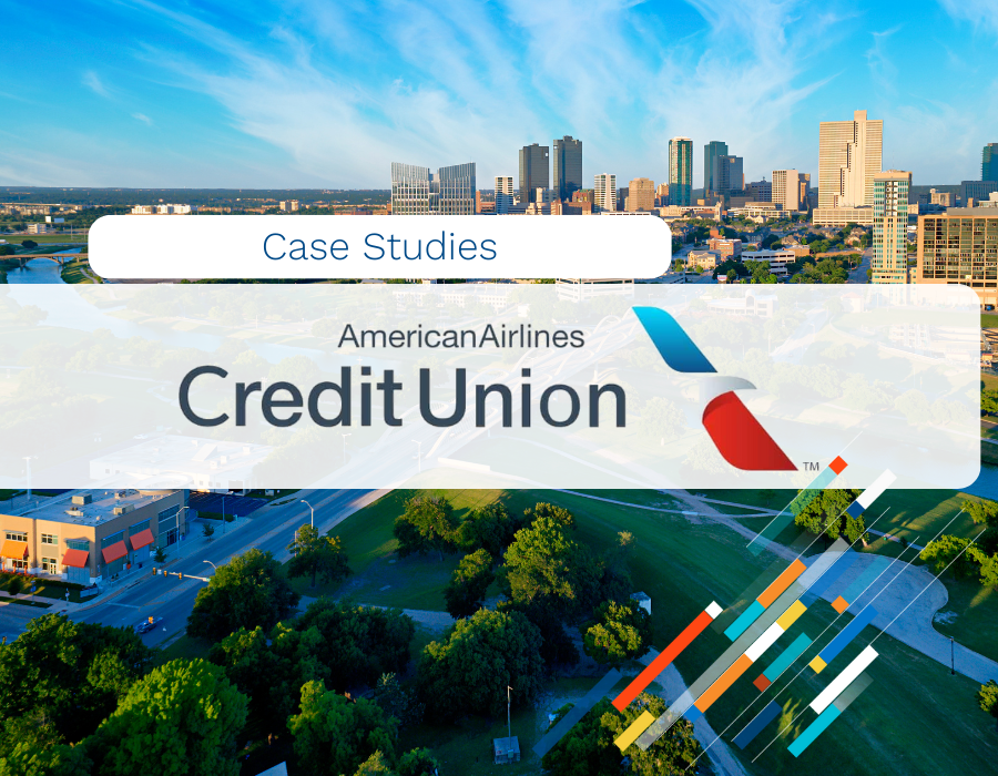 Deposit Growth Case Study: American Airlines Federal Credit Union ...